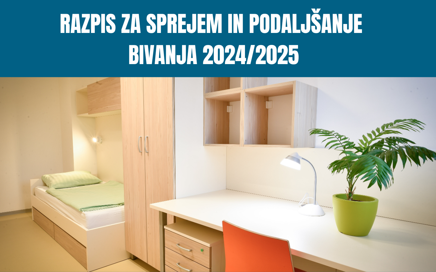 Razpis za sprejem in podaljšanje bivanja v študentskih domovih UM za ...